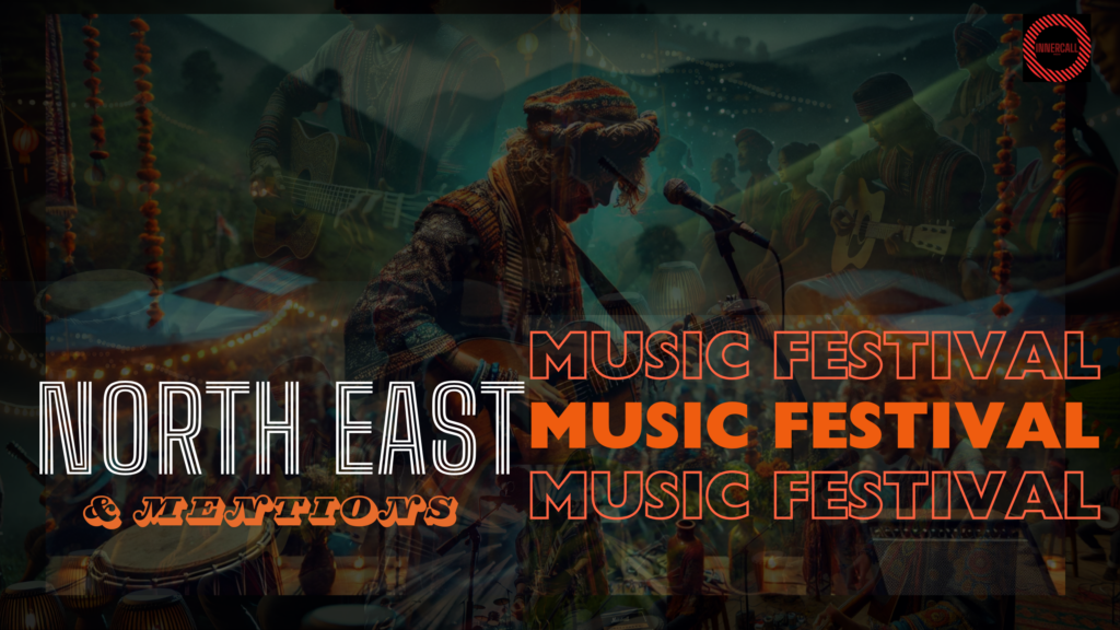 The Rhythms of Northeast India – A Musical Journey - Innercall